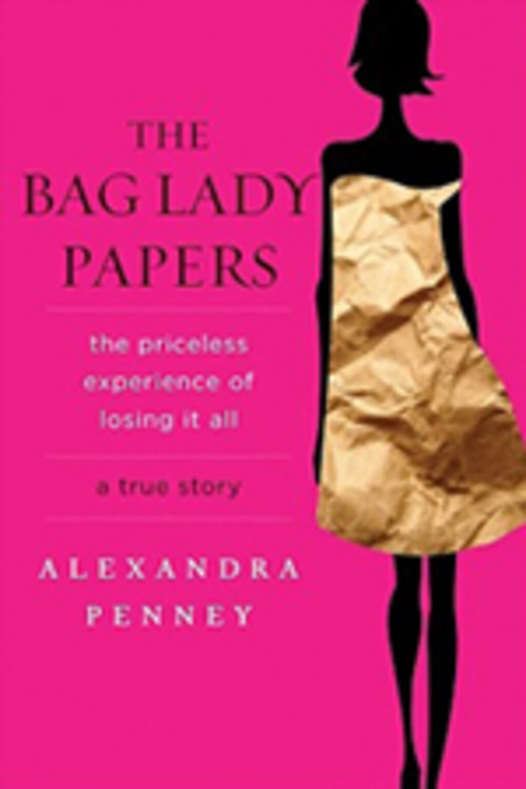 The Bag Lady Writes a Book