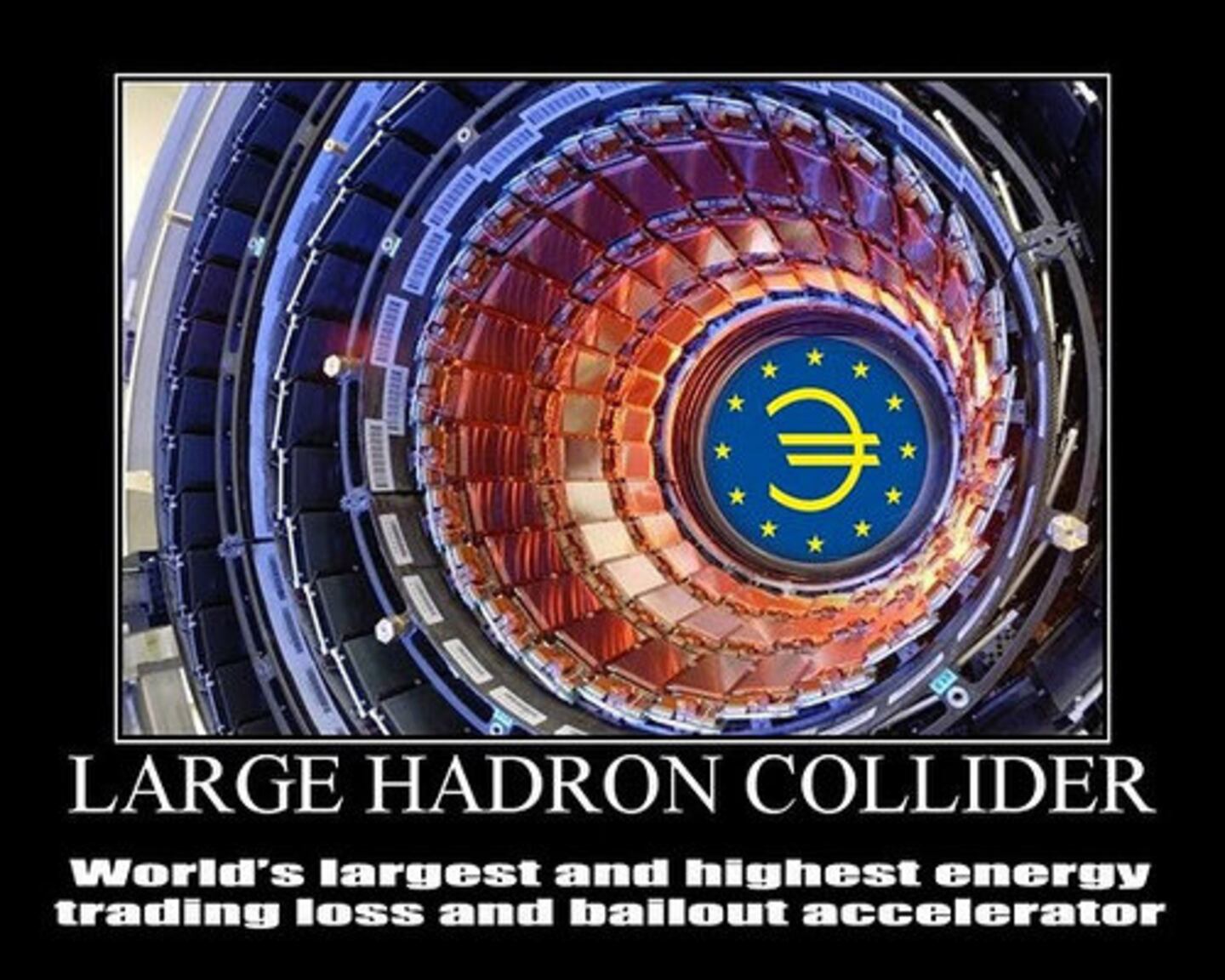Meme of the Week: The Large Hadron Collider