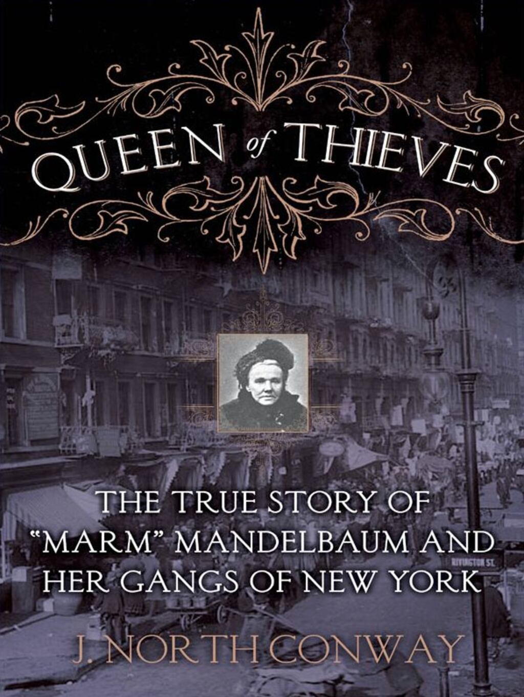 Meet ‘The Queen of Thieves’ Marm Mandelbaum, New York City’s First Mob Boss